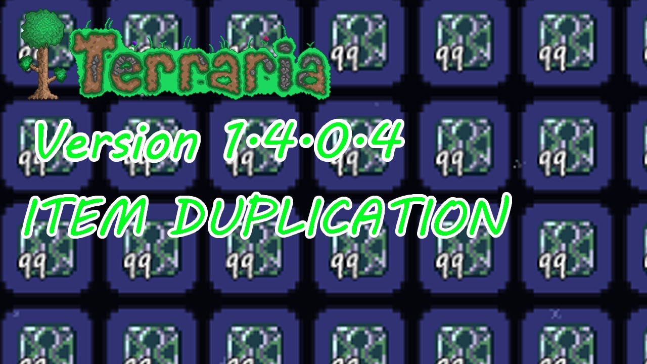 UNPATCHED 1.4.0.4 Terraria Duplication Glitch [Step By Step Tutorial ...