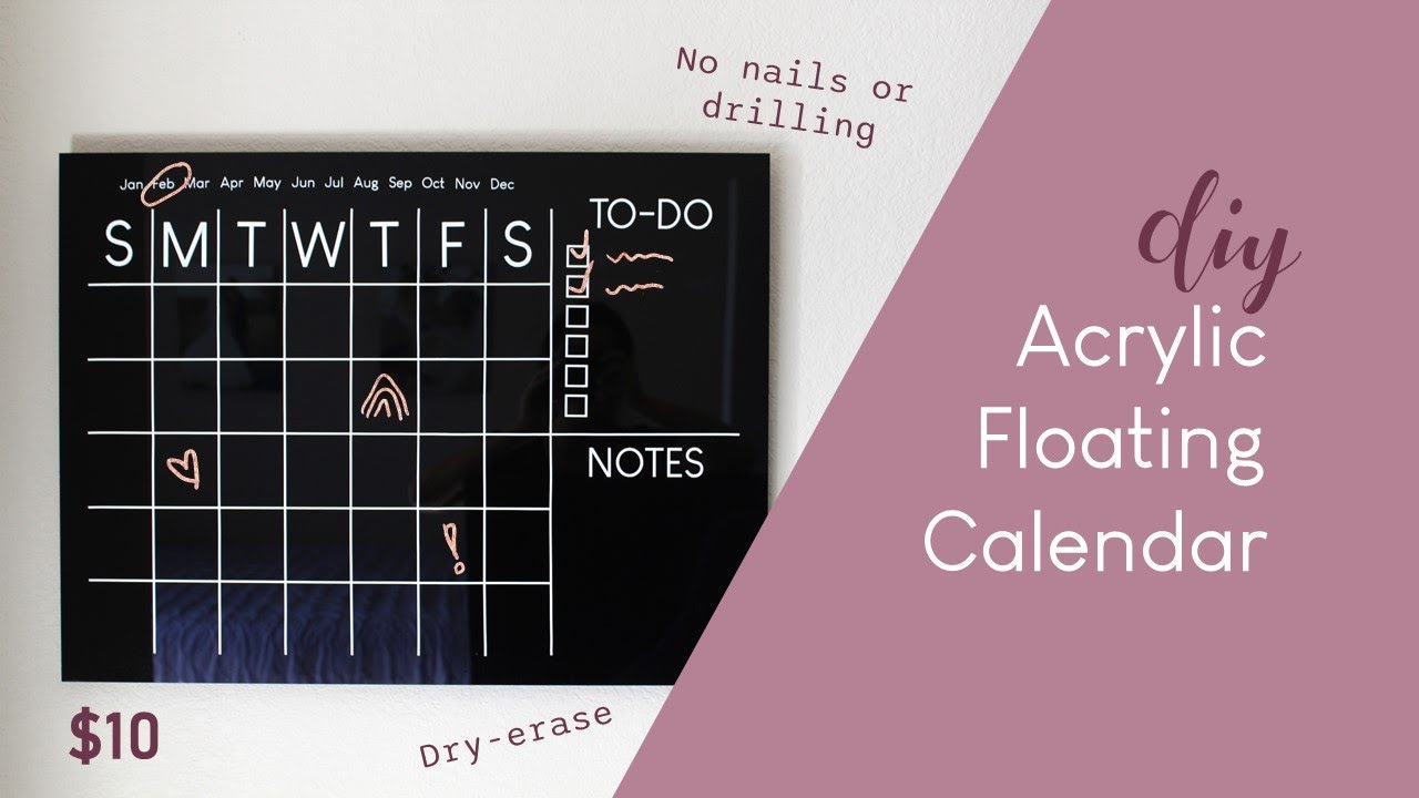 DIYing an Acrylic Calendar for $10 - YouTube