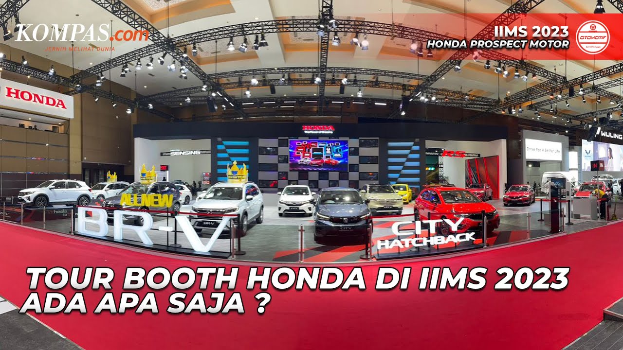 Tour Booth Honda Di IIMS 2023 Ada Apa Saja ? | Indonesia Internasional ...
