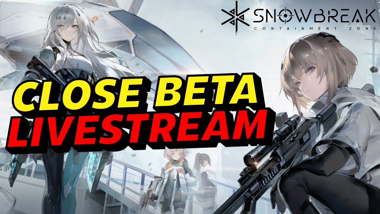 Snowbreak - Global 1st Look w/ CN CBT: 3D Nikke x Divisions? - YouTube