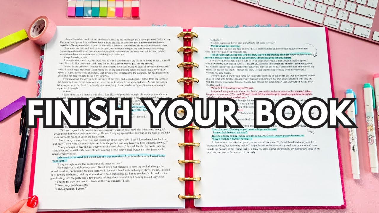 How To Actually Finish Your Novel - YouTube