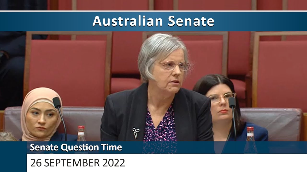 Senate Question Time - 26 September 2022 - YouTube