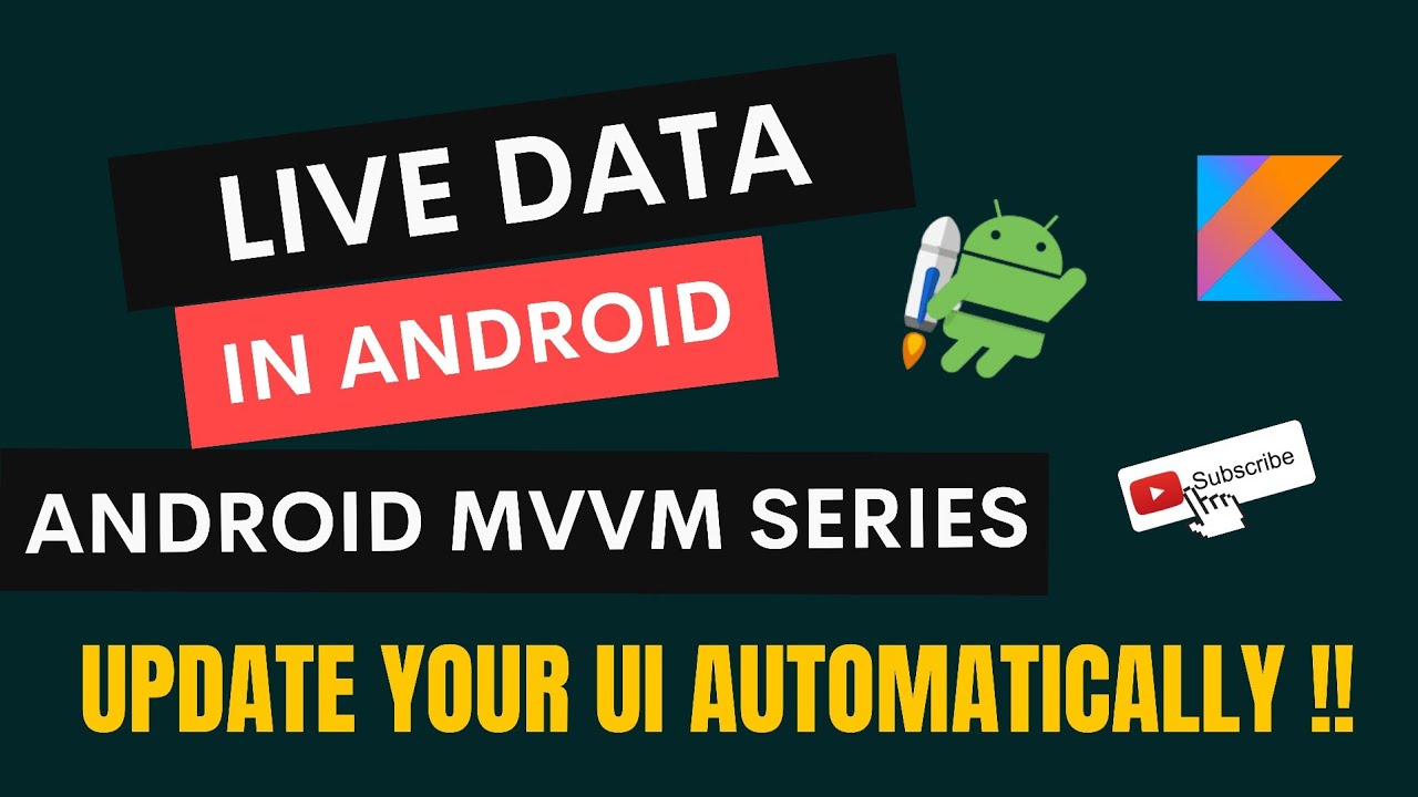 Live data in android | What is live data in android | Android MVVM ...