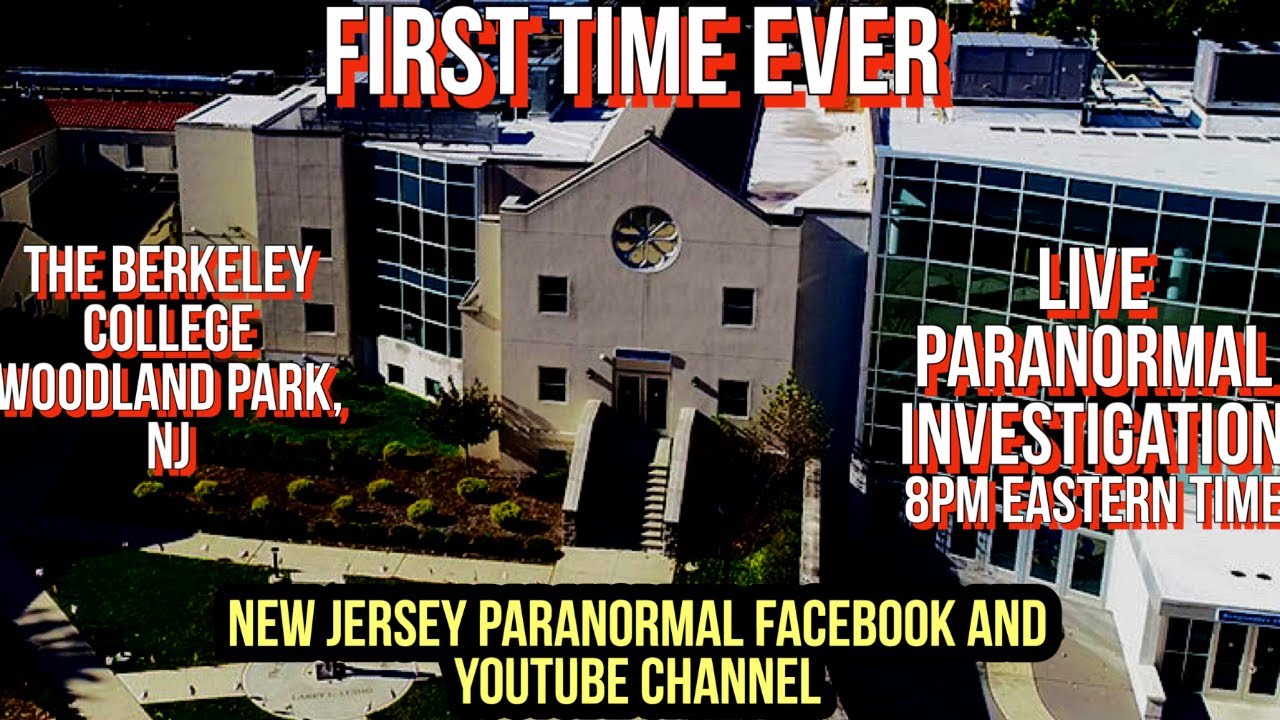 The Berkeley College Woodland Park, NJ Live Investigation - YouTube