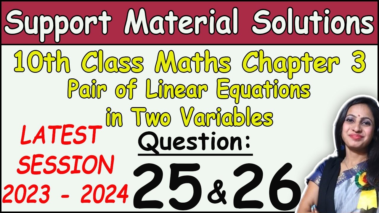 DOE Support Material Solution | Class 10 Math Chapter 3 Ques 25 & 26 ...