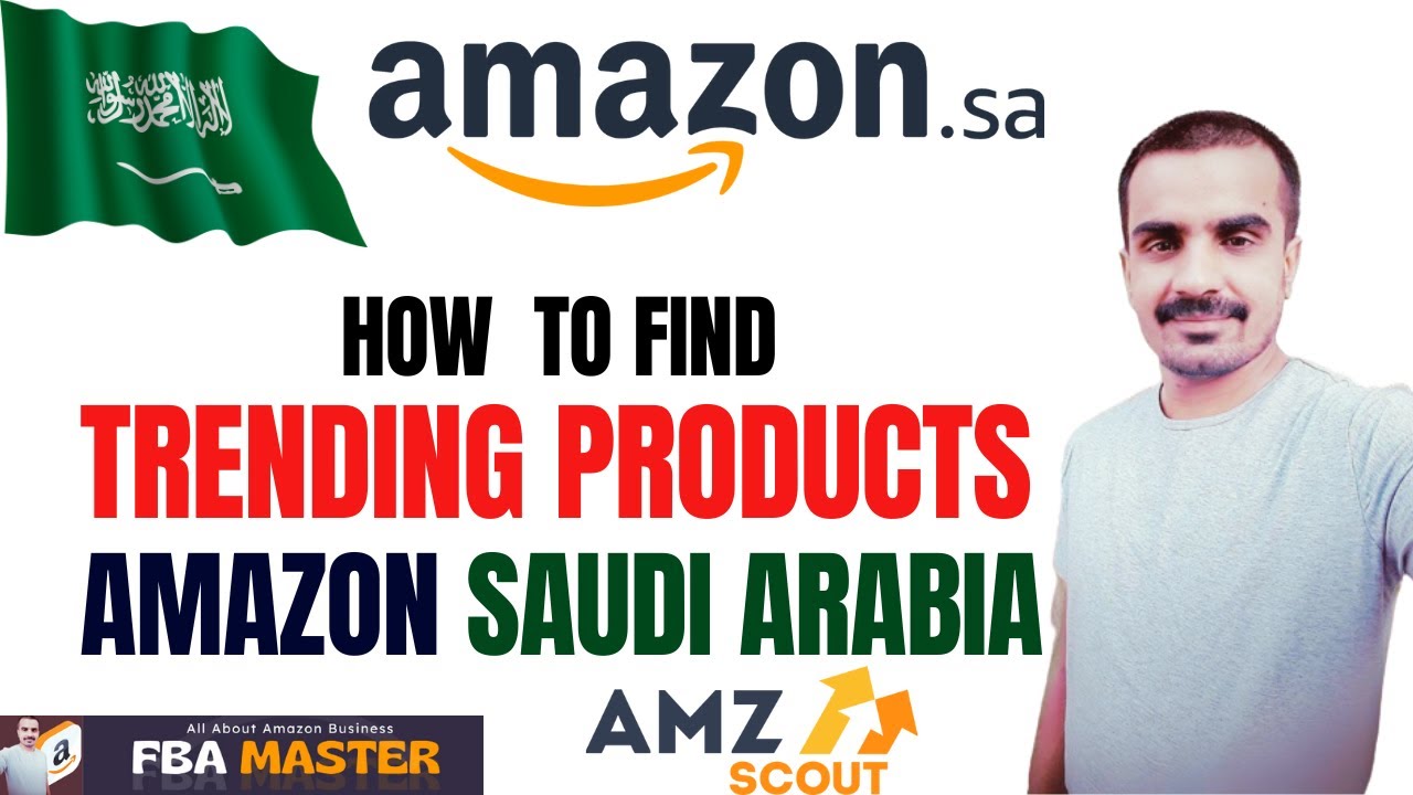 How To Find Trending Products In Amazon Saudi Arabia | Amzscout ...