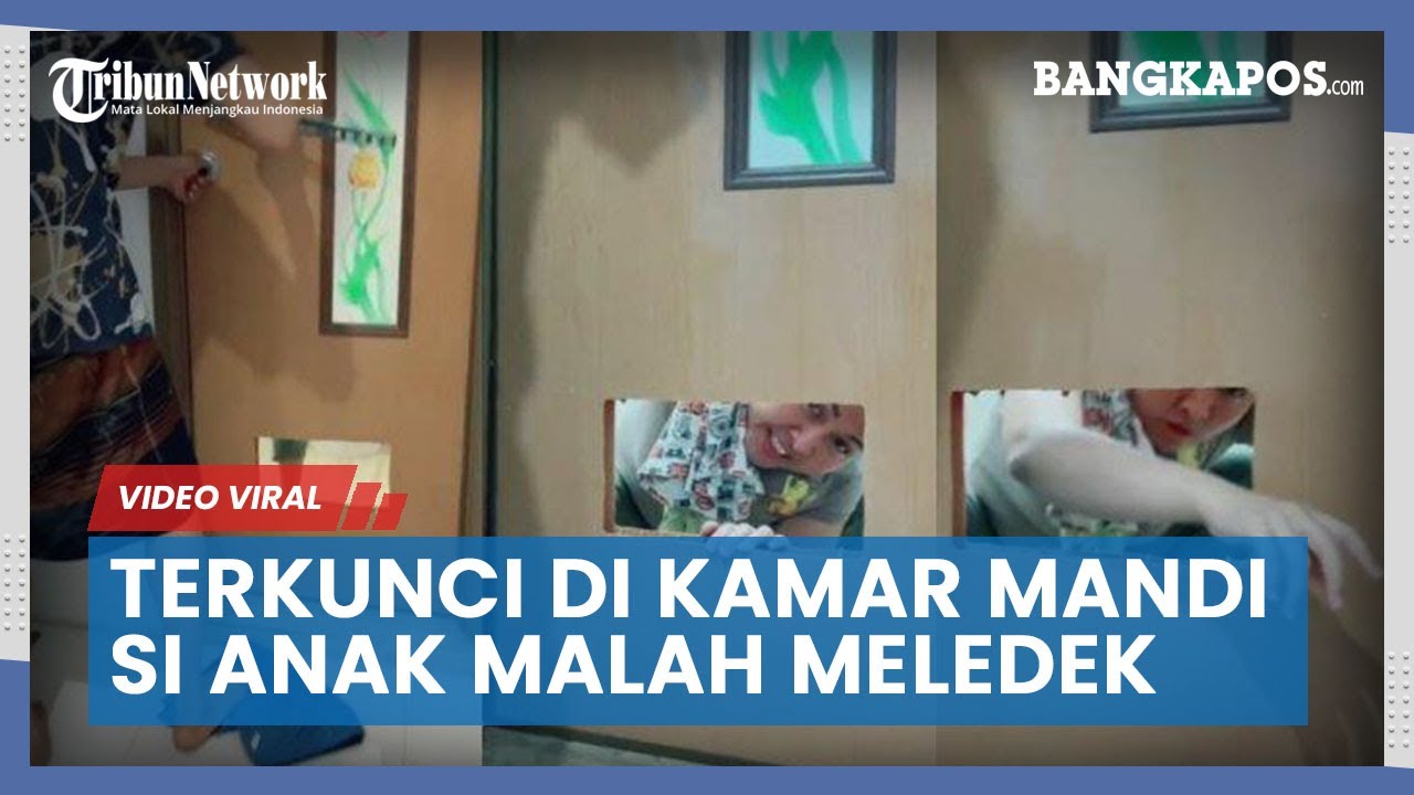 Viral di Sosmed, Ibu Terkunci di Kamar Mandi, Si Anak Malah Merekam dan Meledek - YouTube