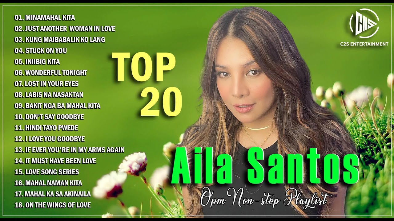Aila Santos Nonstop Songs | Aila Santos Greatest Hits Full Album 2023 ...