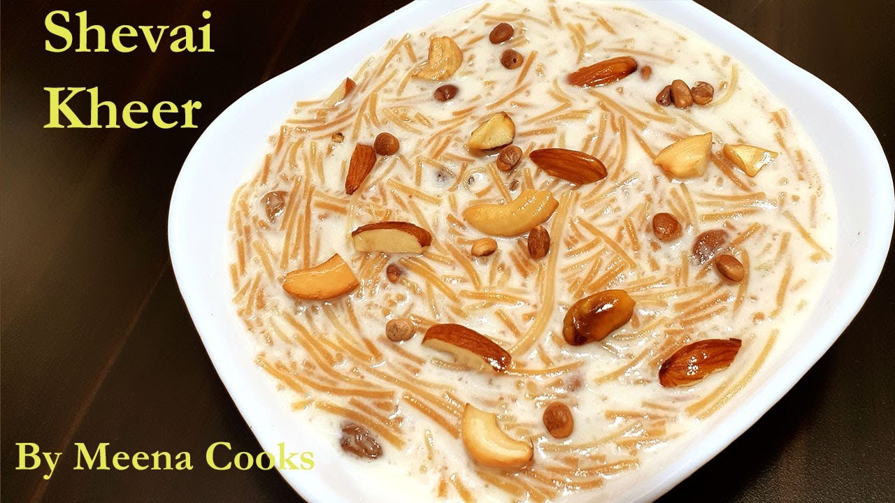 Sevai Kheer Recipe | Sevai Kheer Kaise Banaye | Shevai Kheer Recipe ...