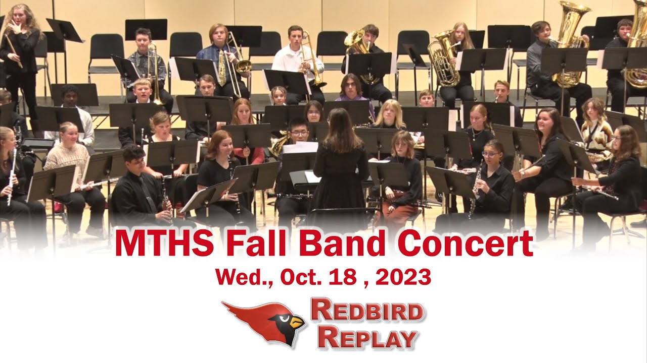2023-2024 Redbird Replay MTHS Fall Band Concert - October 18, 2023 ...
