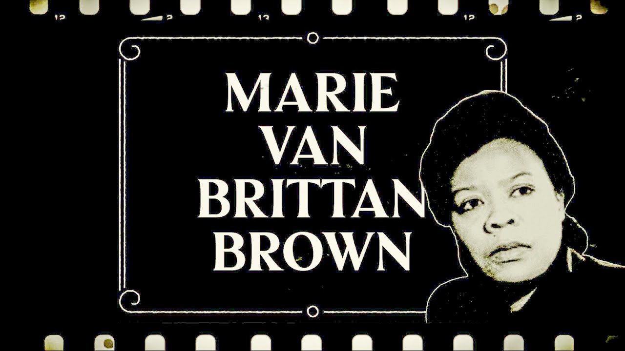 Marie Van Brittan Brown: Inventor of Home Security - YouTube
