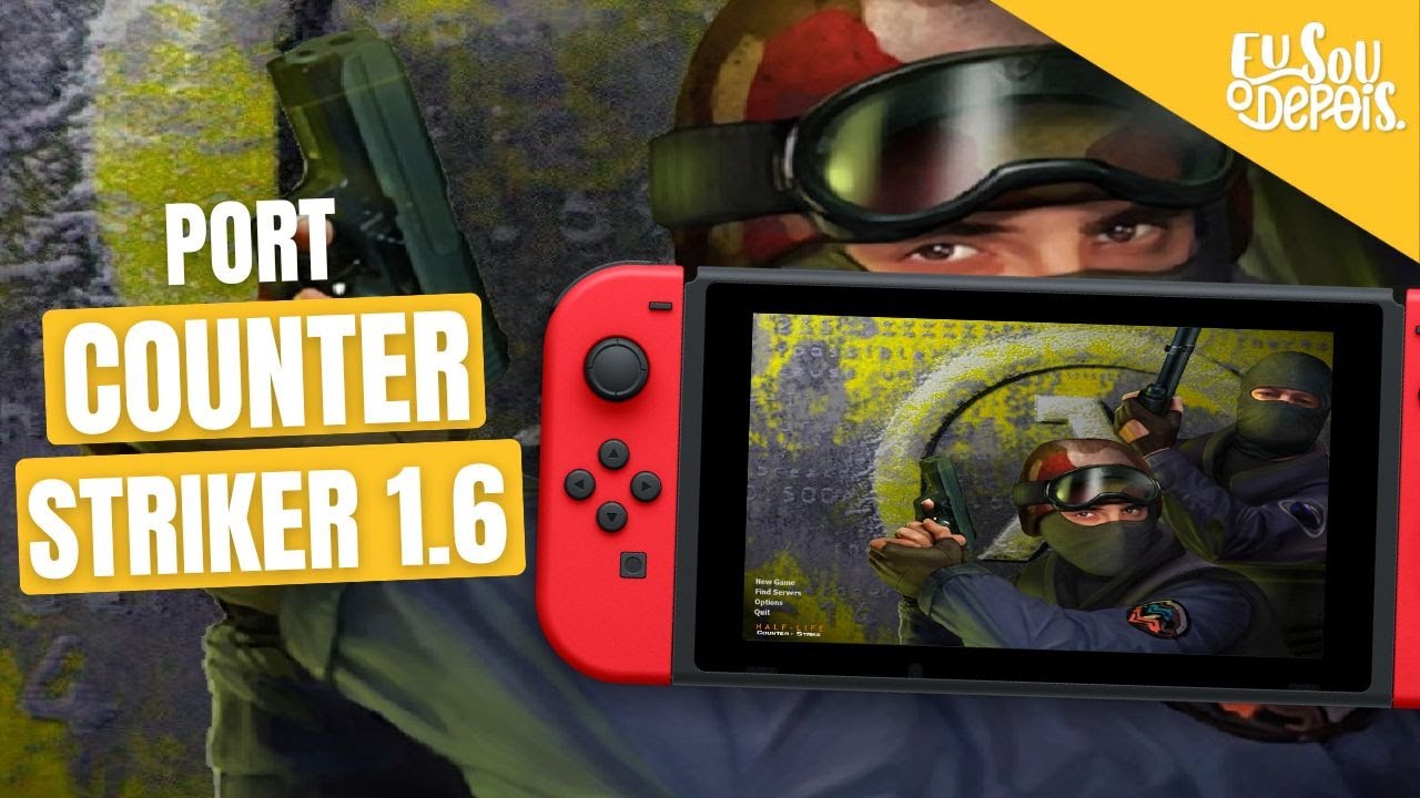 PORT COUNTER STRIKE 1.6 + HALF LIFE PARA SWITCH! - YouTube