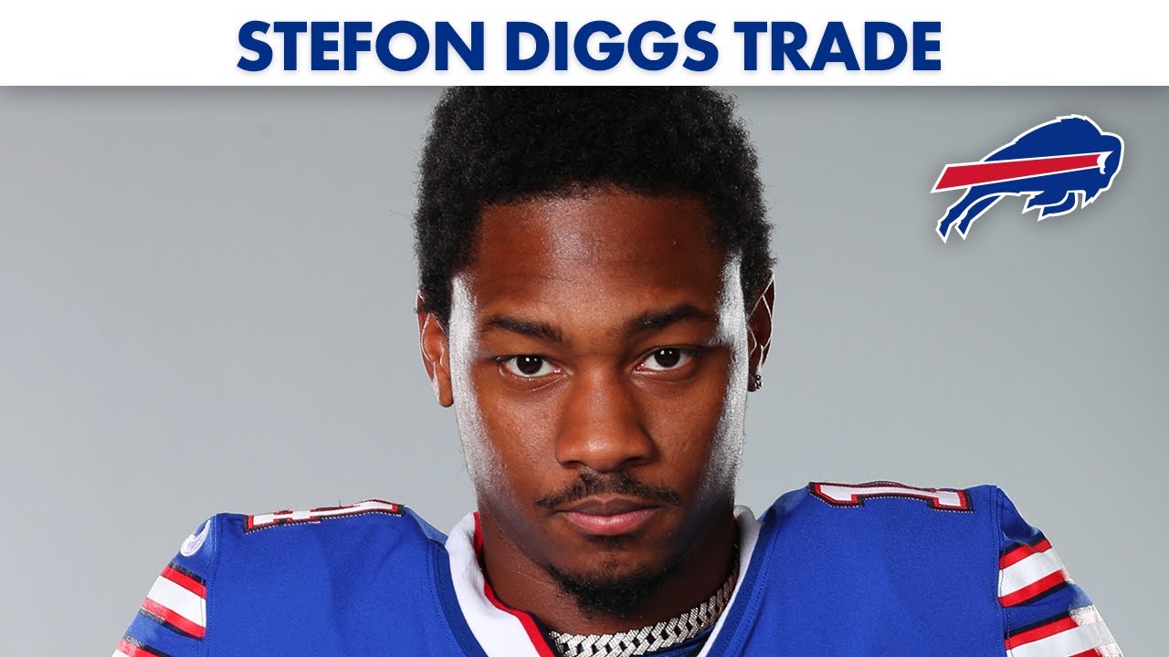 Stefon Diggs Trade One Year Ago Today | Buffalo Bills - YouTube