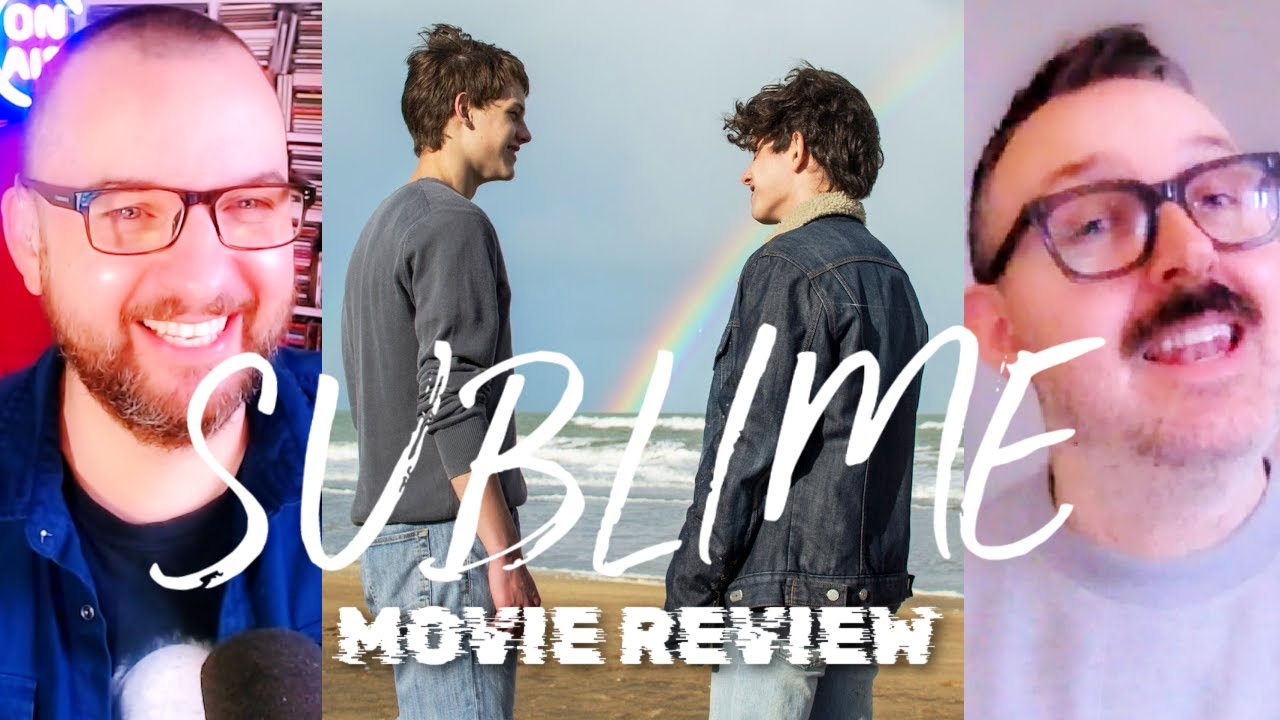 SUBLIME Movie Review - Boys On Film - YouTube