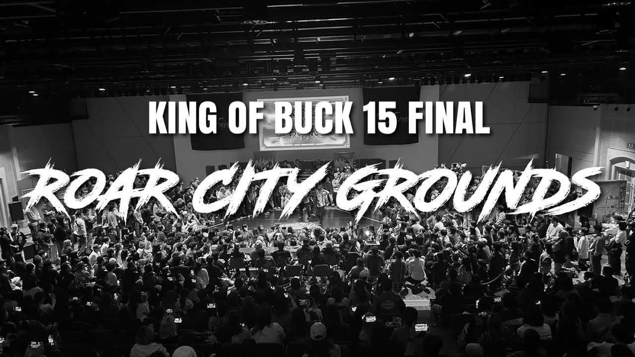 Roar City Grounds | KING OF BUCK 15 FINAL | CREW PRESELECTION - YouTube