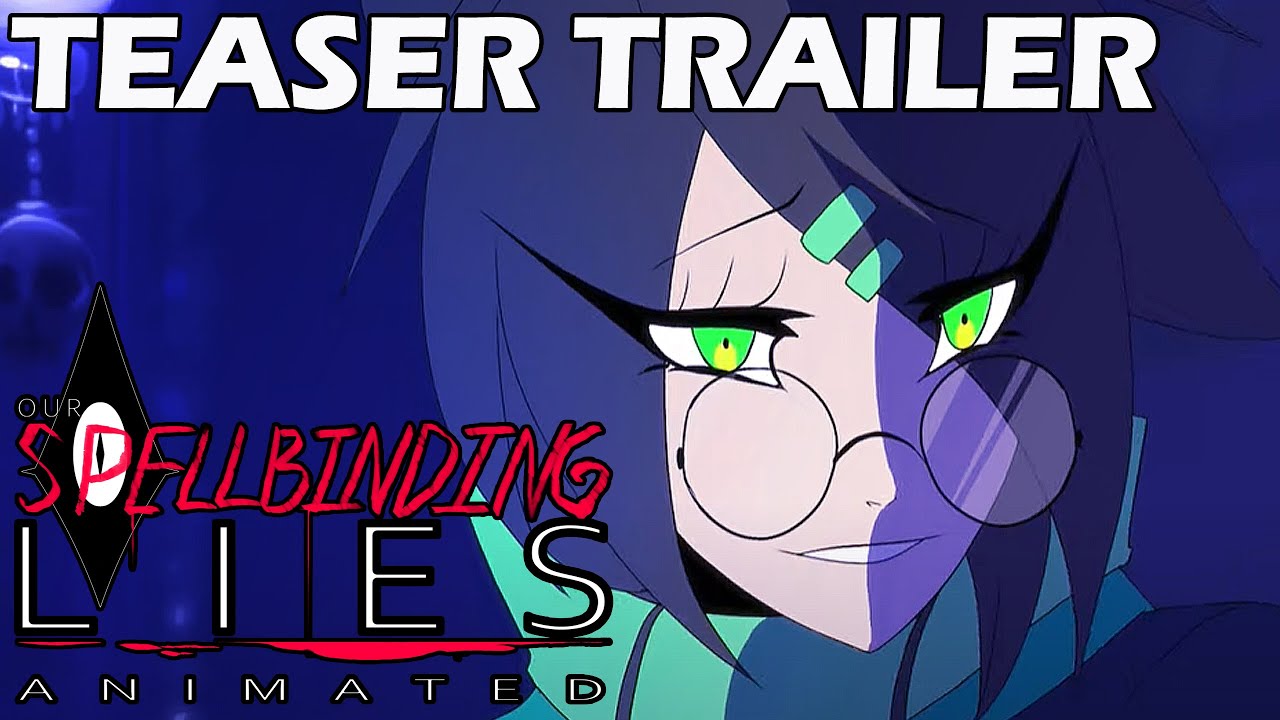 Our Spellbinding Lies | PILOT TEASER TRAILER - YouTube