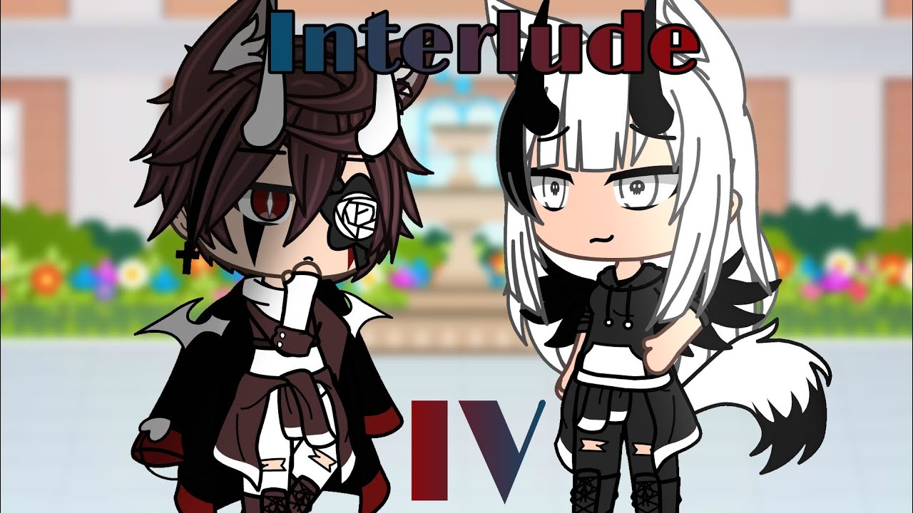 Interlude IV (Showtime) || Glmv || - YouTube