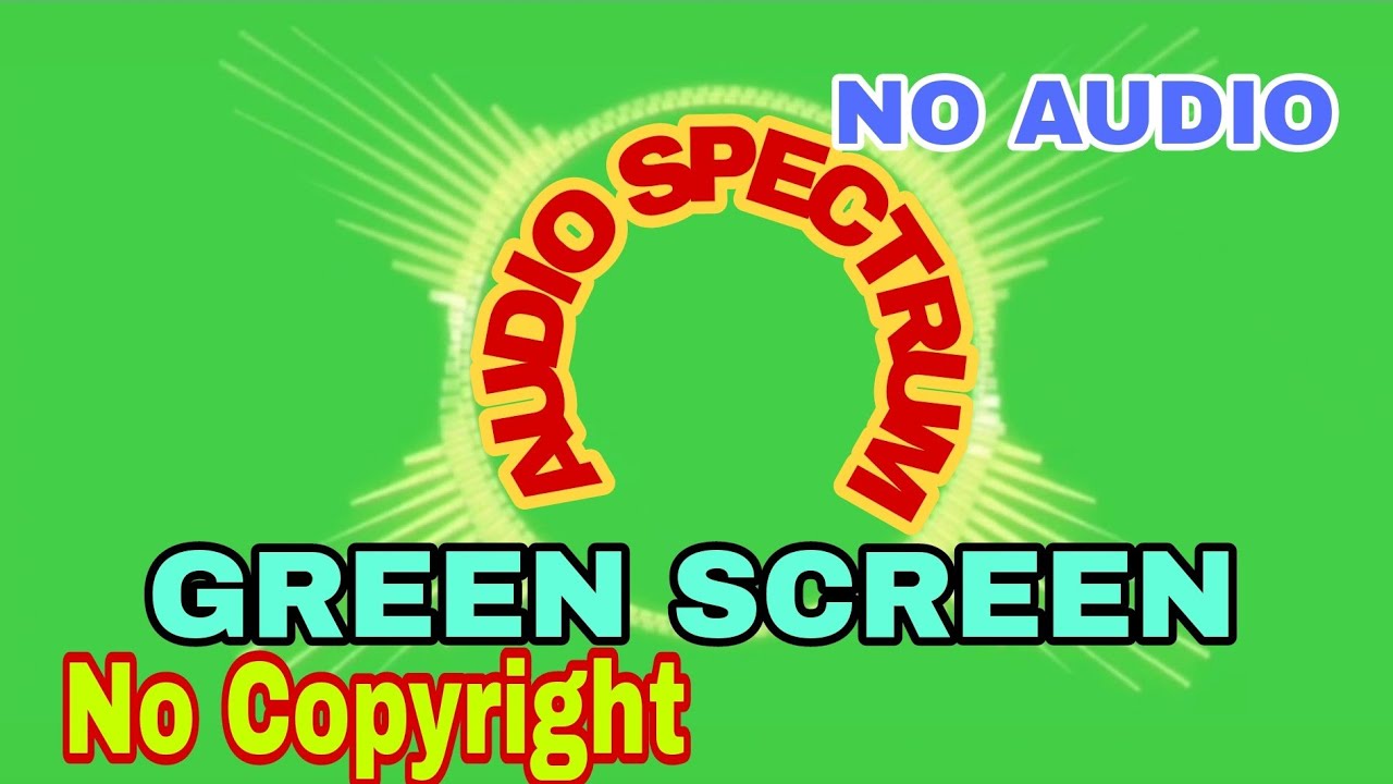 GREEN SCREEN AUDIO SPECTRUM NO AUDIO NO COPYRIGHT - YouTube