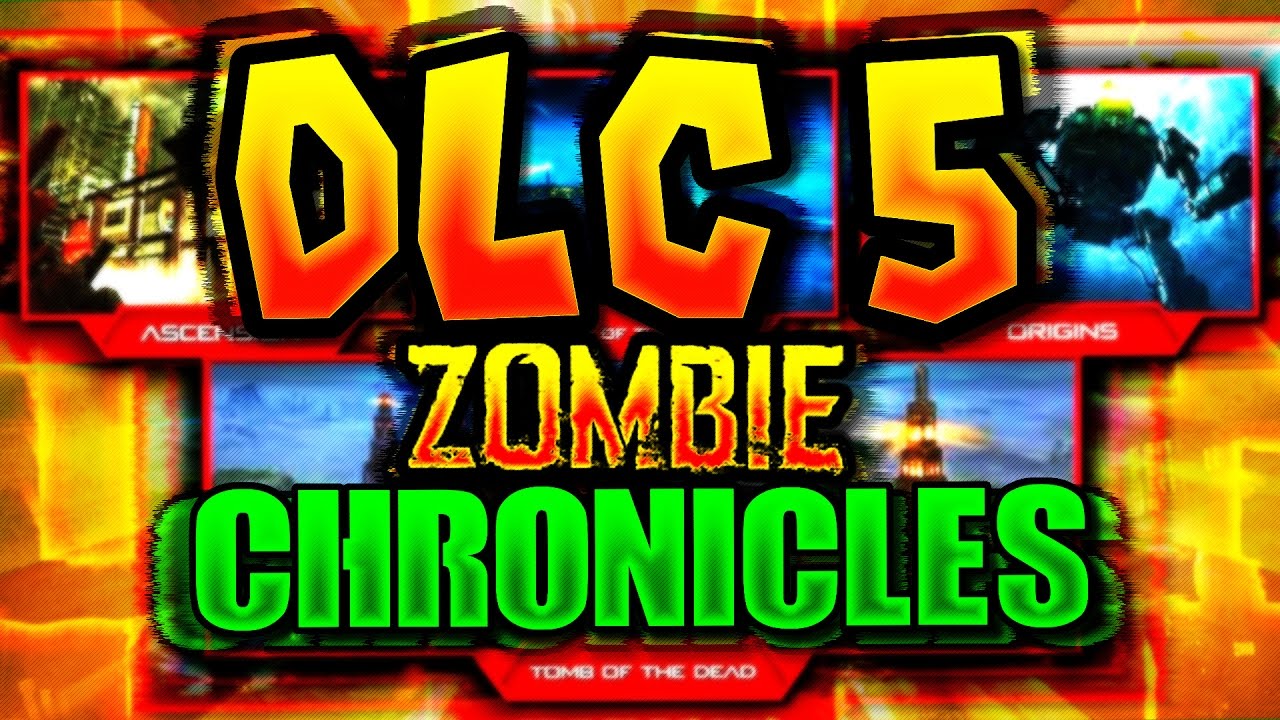 BLACK OPS 3 DLC 5 ZOMBIE CHRONICLES! NEW BO3 DLC 5 LEAKS CONFIRMATIONS ...