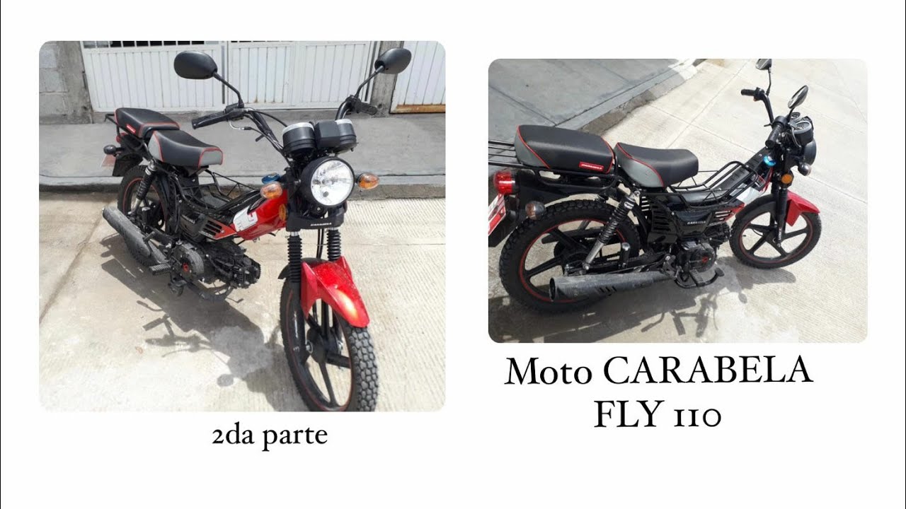 Moto Carabela Fly 110cc -|segunda parte-| - YouTube