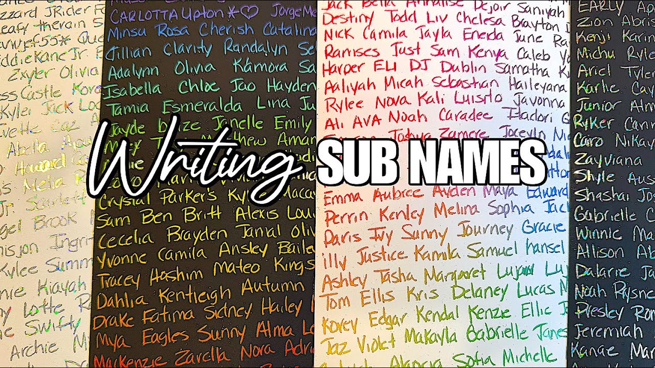 Writing Sub Names…Thank you! 🥰 - YouTube