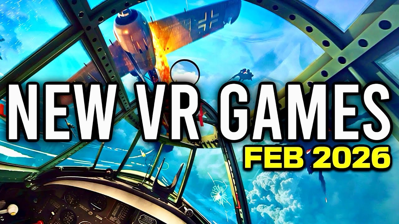 Best New VR Games on Quest 3, PSVR2 & PCVR (2026 Updated List) - YouTube