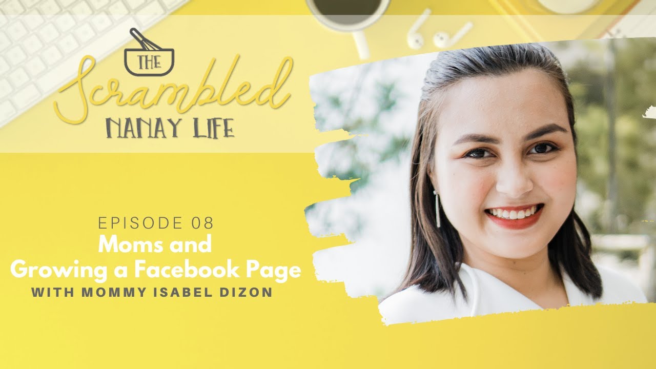 "Moms and Growing a Facebook Page" Talk with Mommy Isabel Dizon | The ...