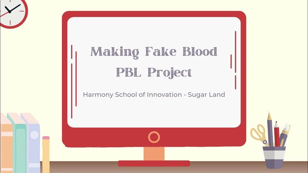 Making Fake Blood - STEM SOS PBL Level 2 Project - YouTube