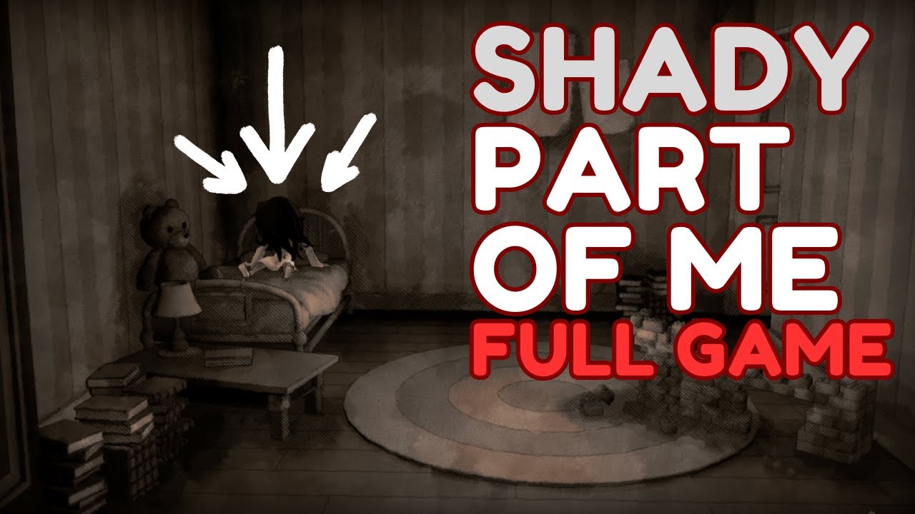 Shady Part of Me Full Game Walkthrough (No Commentary) -JoeyEggz - YouTube