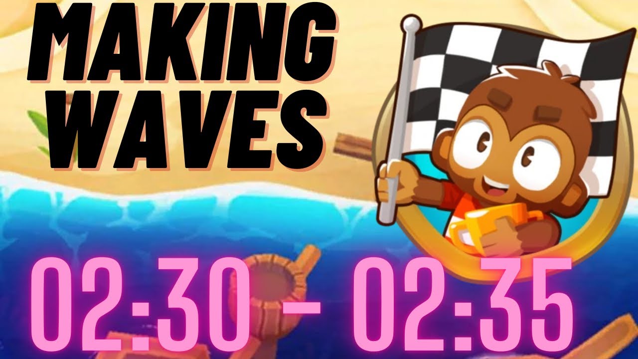 Bloons TD 6 - Making Waves race tutorial - 02:30 - 02:35 Mobile ...
