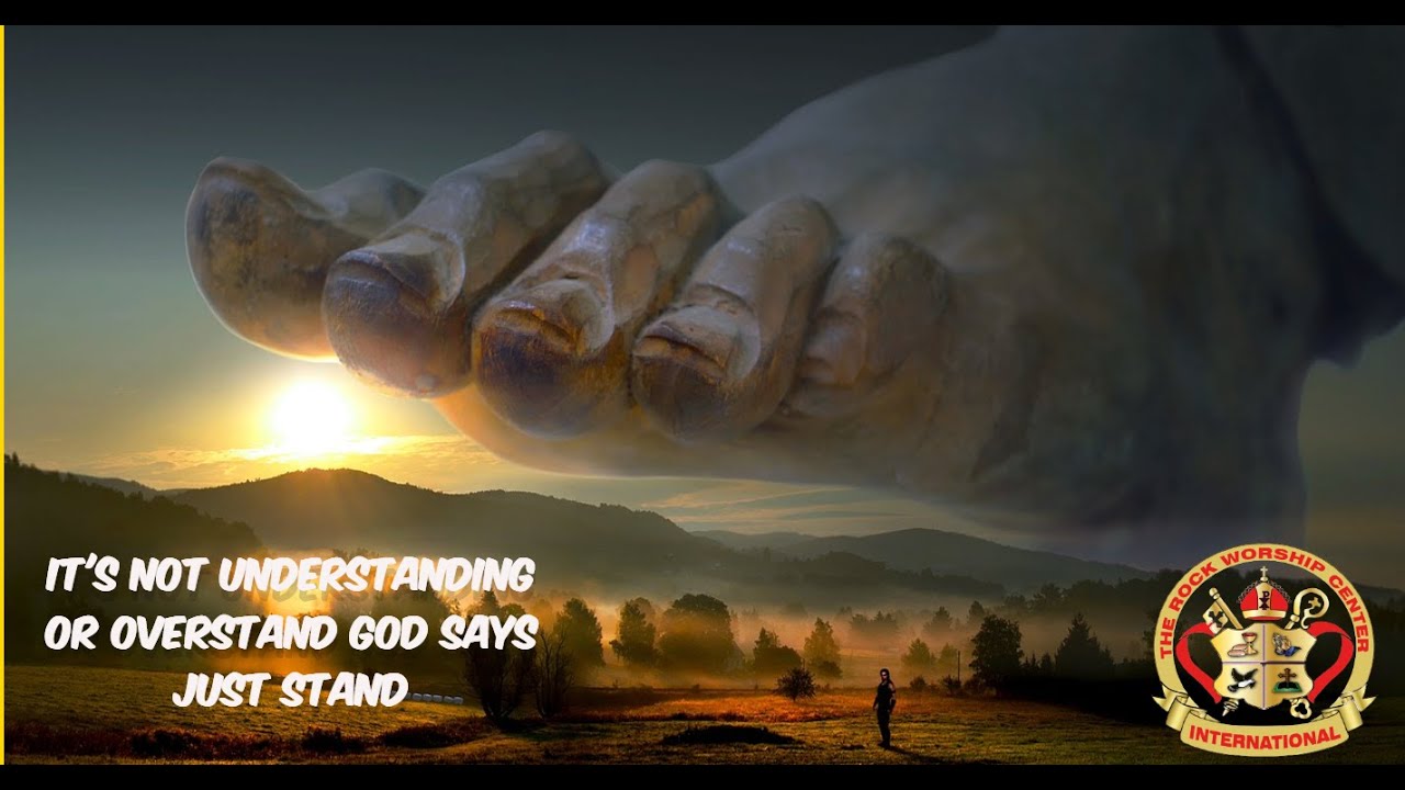 It's Not Understanding or Overstand God Says JUST STAND - YouTube