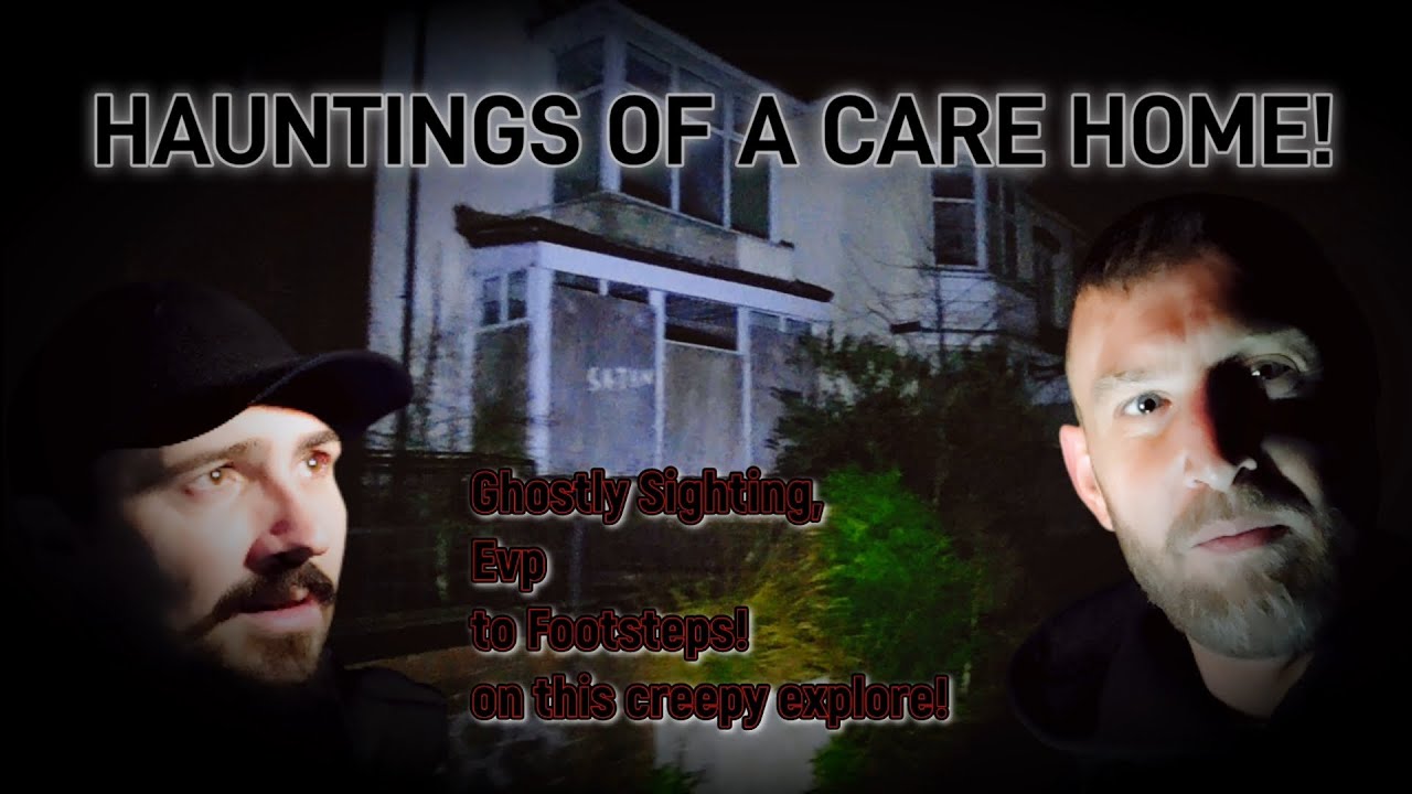 Creepy encounters at this care home! Is the haunted I'll let you decide ...