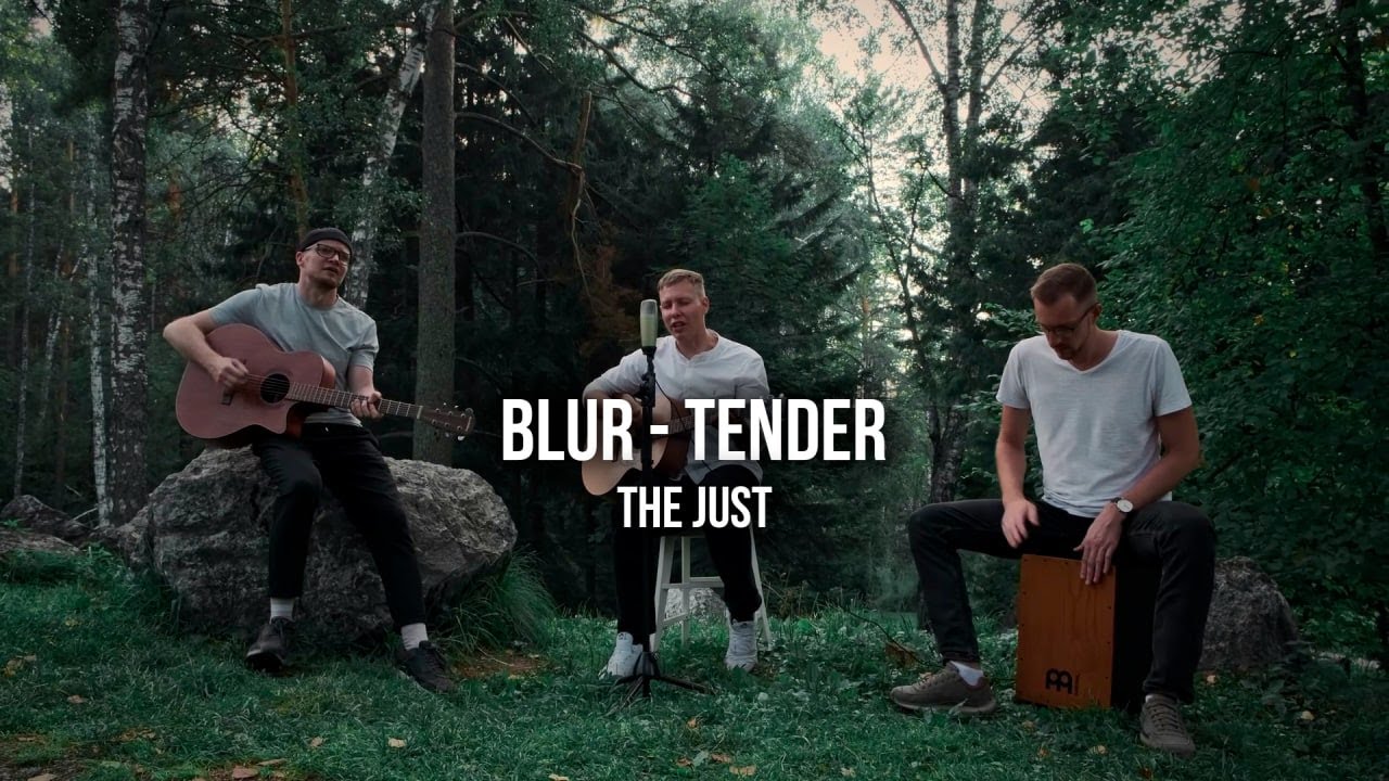 The Just - Tender (Blur cover) - YouTube