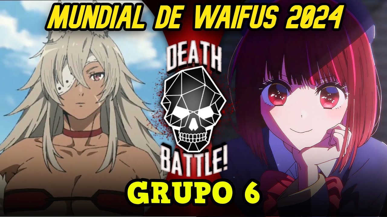 MUNDIAL DE WAIFUS 2024: GRUPO 6 - YouTube