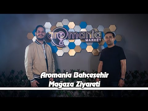 Aromania Bahçeşehir | Mağaza Ziyareti ve Tanıtımı