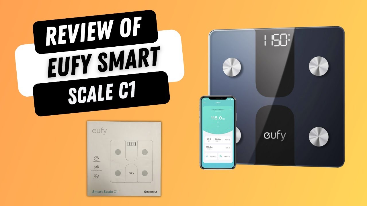 Eufy Smart Scale C1 Review - YouTube