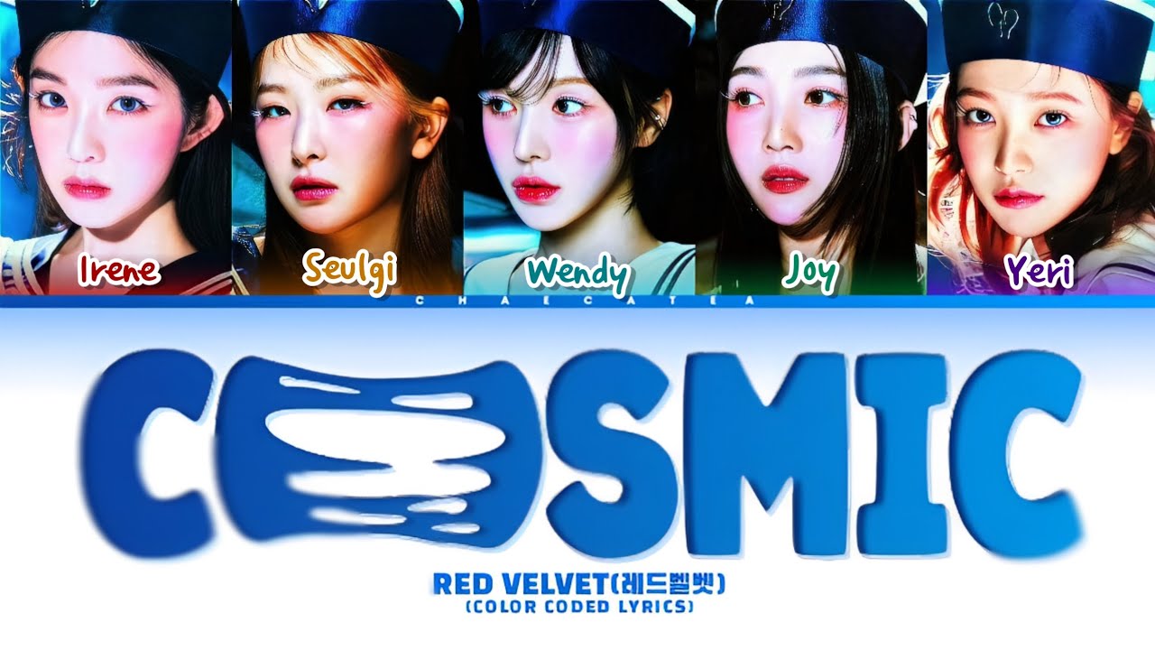 Red velvet '레드벨벳' |Cosmic - lyrics(color coded lyrics,han,rom,eng ...