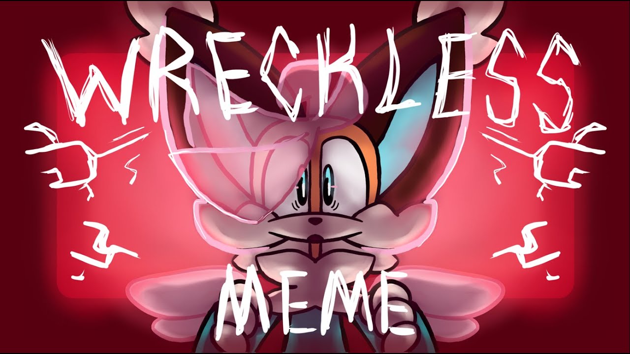 Wreckless animation meme - YouTube