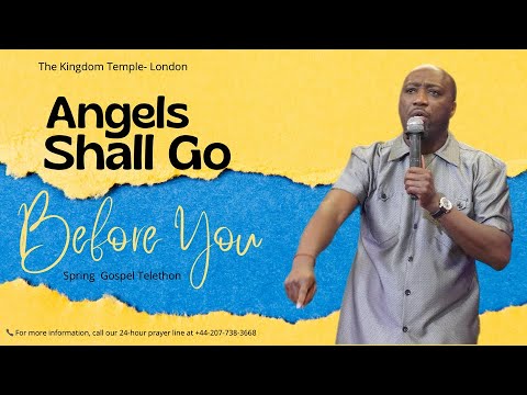 Angels Shall Go Before You | Spring Gospel Telethon - YouTube