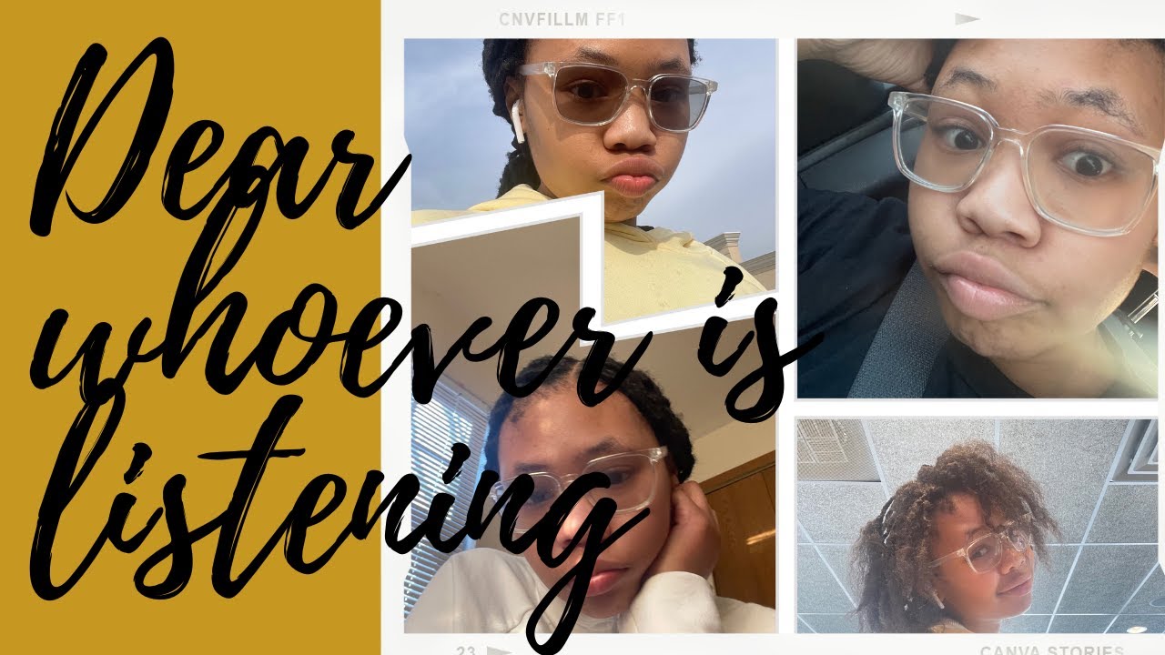 Dear Whoever is Listening - YouTube