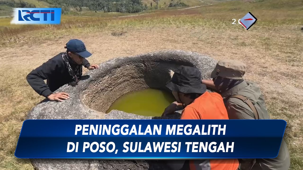 Pesona Seribu Megalith di Poso, Sulawesi Tengah - SIP 09/01 - YouTube