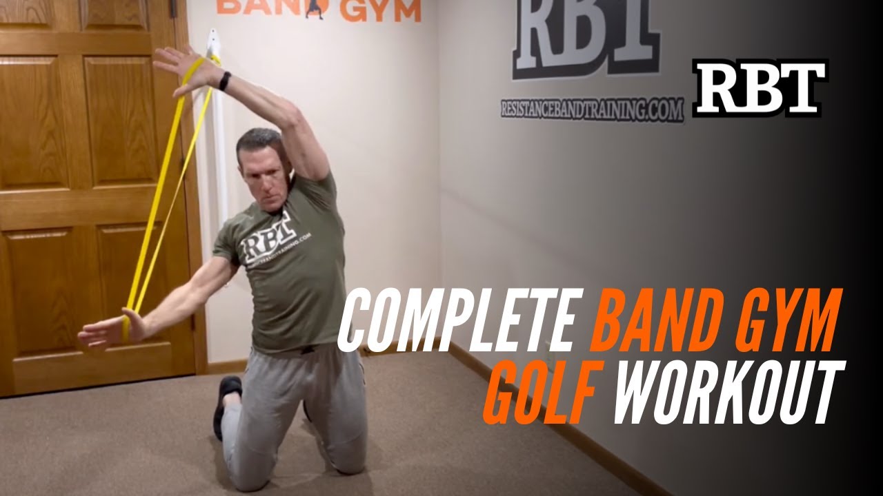 Complete Band Golf Workout - YouTube