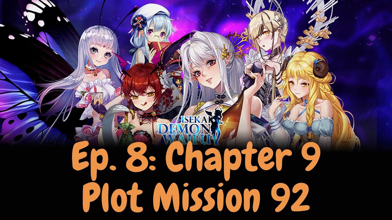 🔞Isekai Demon Waifu - Episode 8: Expedition Chapter 9 & Plot Mission 92 #idwstory #idwchapter ...