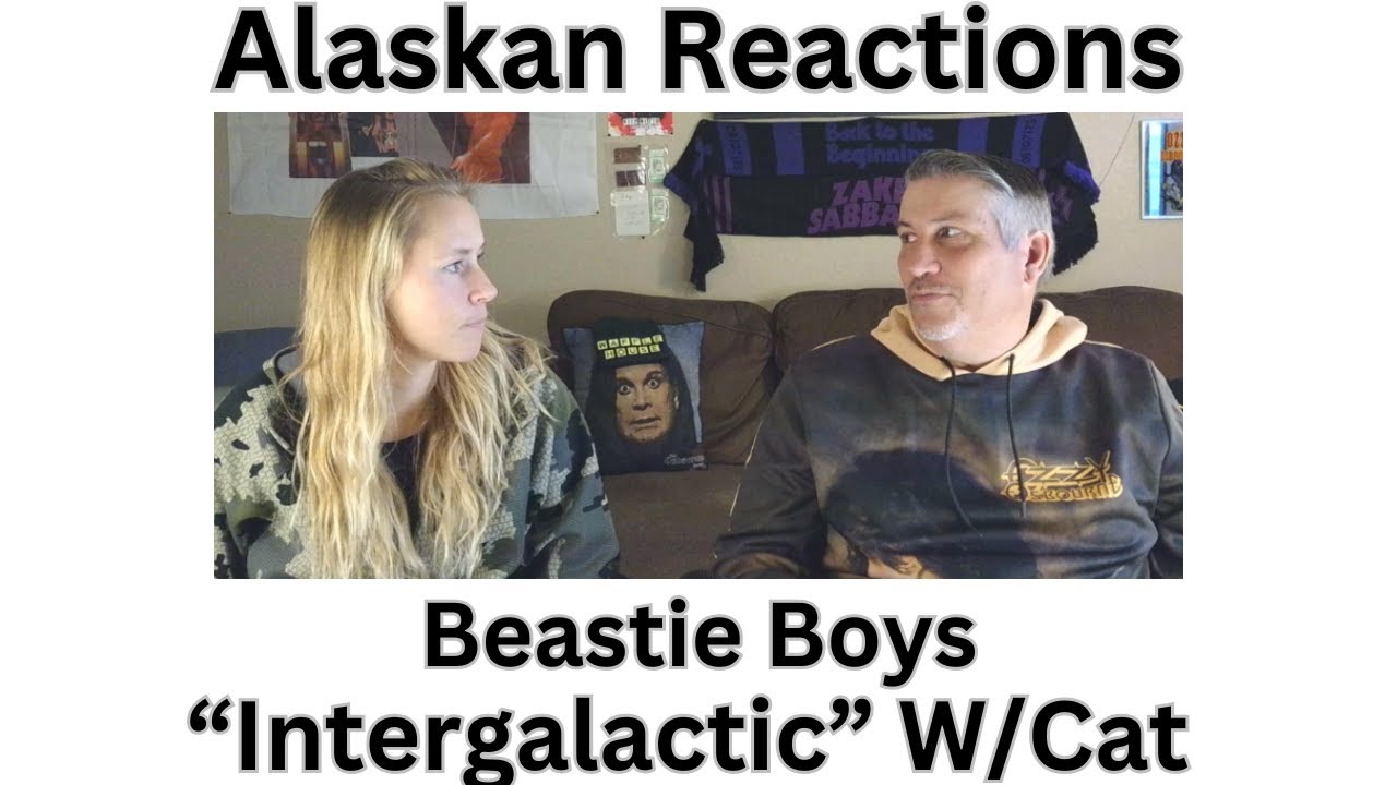 Alaskan Reactions Cat's 1st Time Hearing-Beastie Boys "Intergalactic ...