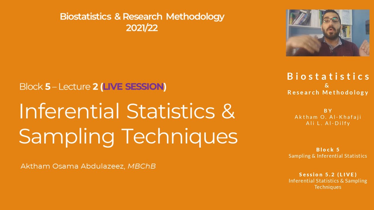 Biostatistics & Research Methodology | 5.2 (LIVE) Inferential ...