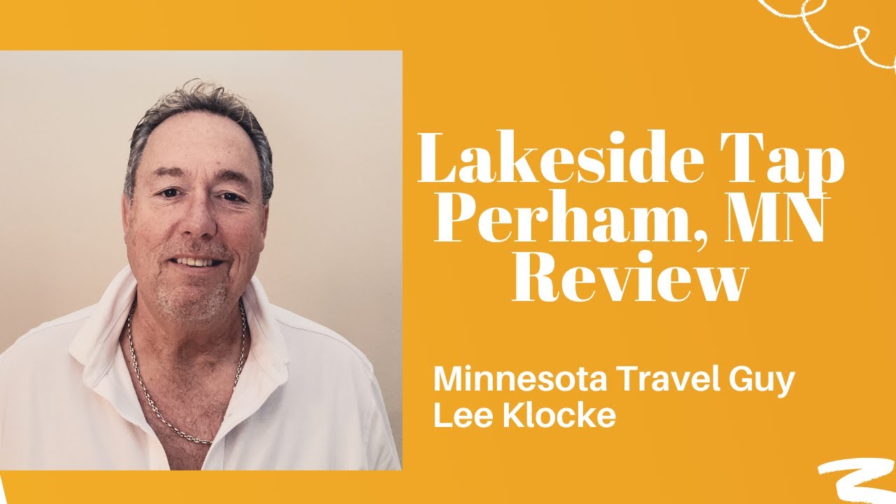 Restaurant Review of Lakeside Tap in Perham || Minnesota || Lee Klocke ...