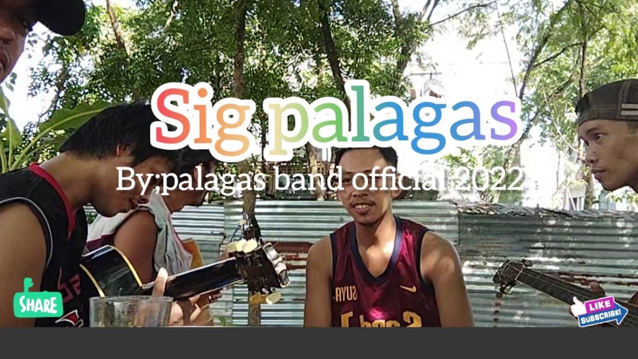 sig palagas (by: palagas band official) - YouTube