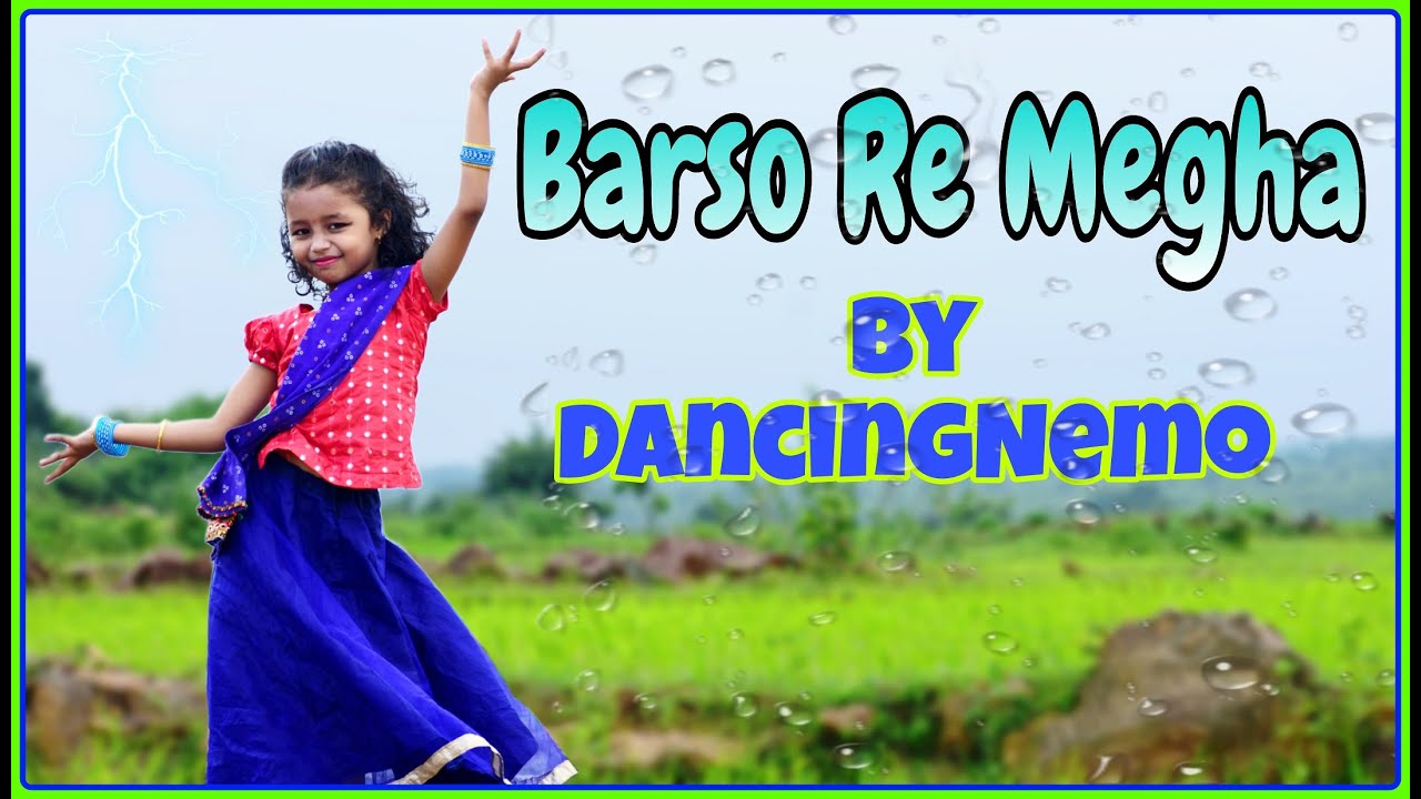 Barso Re Megha | Kids Dance Cover | Rain Dance | Aishwarya Rai | Shreya ...