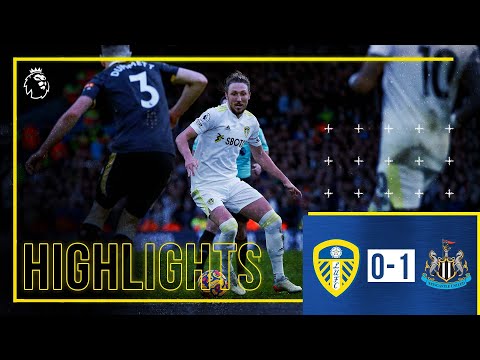 Highlights: Leeds United 0-1 Newcastle United | Premier League
