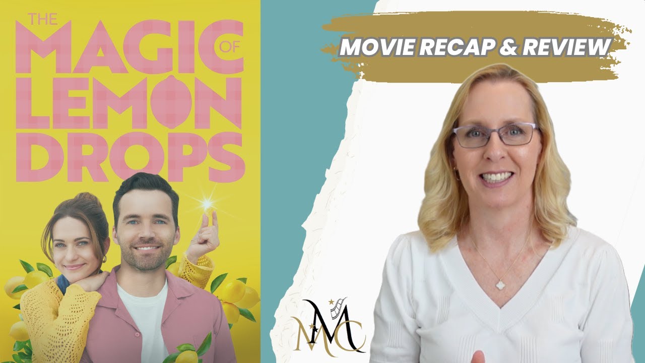 Hallmark's The Magic of Lemon Drops | Movie Recap & Review - YouTube